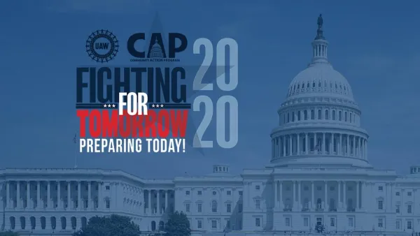 CAP delegates prepare for Tuesday Hill visits | UAW Local 72