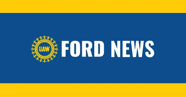 Statement of UAW President Rory L. Gamble on Ford’s Decision to Extend ...